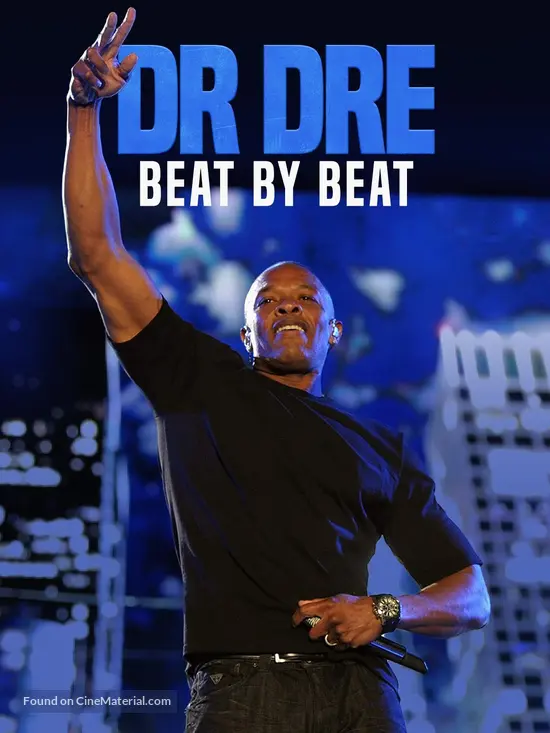 Dr. Dre: Beat by Beat (2023) movie poster