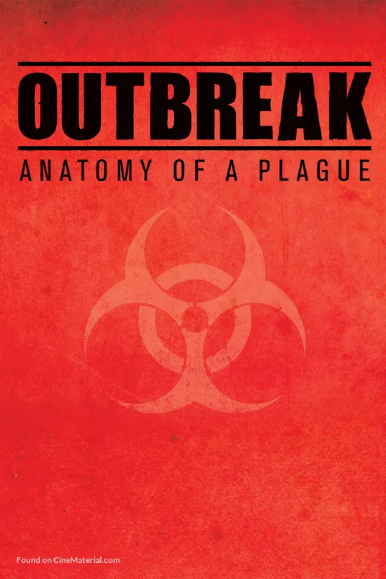 Outbreak: Anatomy of a Plague (2010) dvd movie cover