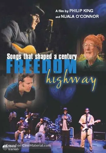 Freedom Highway: Songs that Shaped a Century (2001) Irish movie...