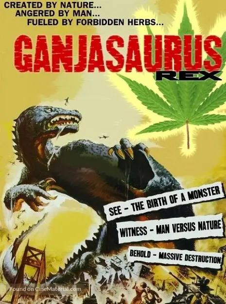 Ganjasaurus Rex (1987) movie cover