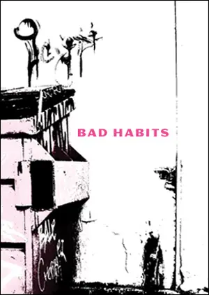 Bad Habits (2006) movie poster
