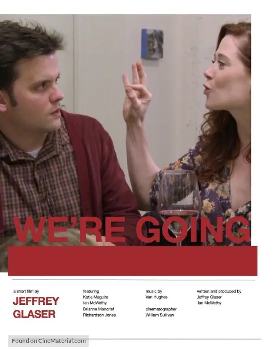We're Going (2013) movie poster