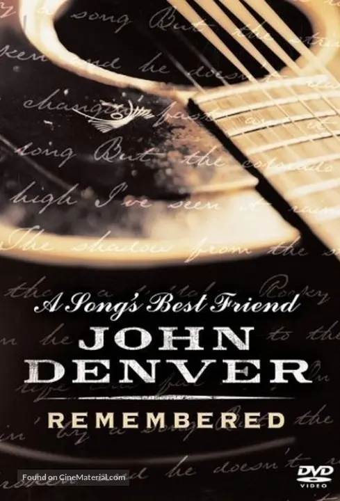 A Song's Best Friend: John Denver Remembered (2005) movie...