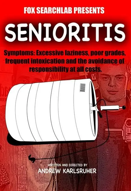 Senioritis (2007) movie poster
